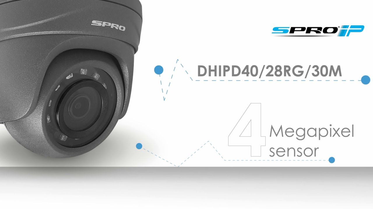 SPRO CCTV - 4MP IP Dome Camera (DHIPD40/28RG/30M) - YouTube