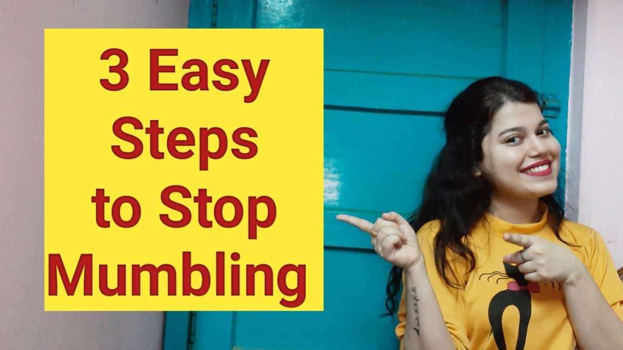 How to Stop Mumbling : Easy Exercises to Speak Clearly - YouTube