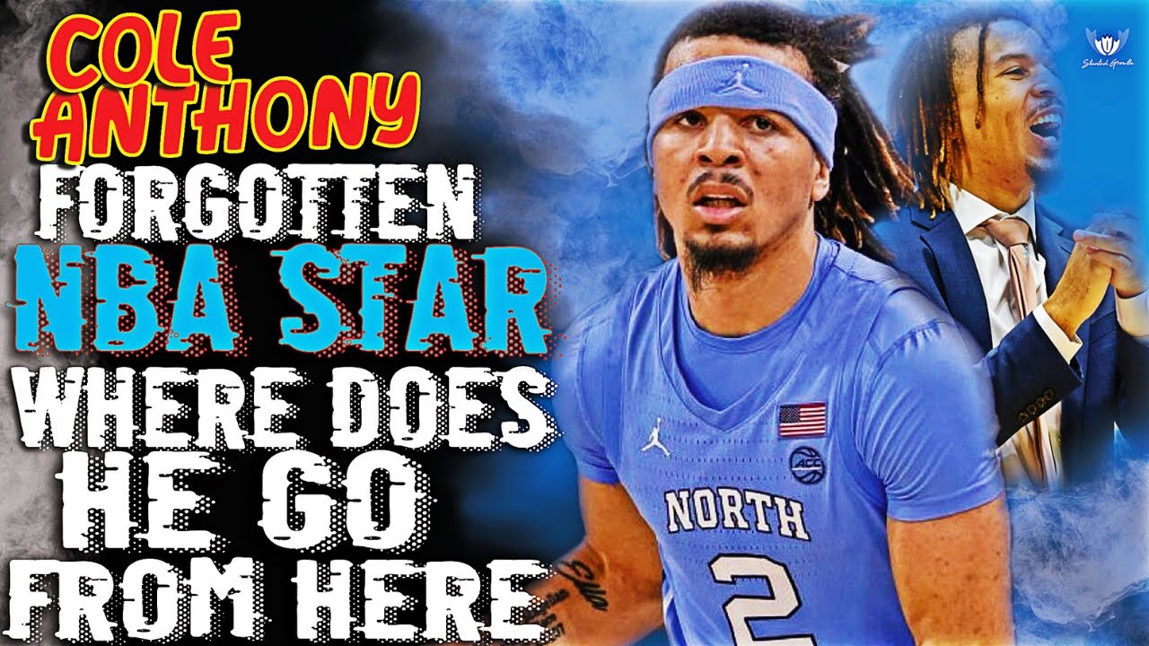 Forgotten Star? Where Does COLE ANTHONY Go From Here? Stunted Growth ...