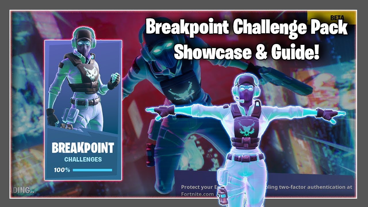 Fortnite Breakpoint Pack Challenges and Showcase - YouTube