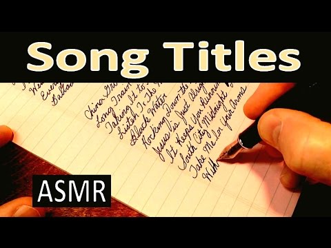 Writing Song Titles with a Fountain Pen [ASMR] - YouTube