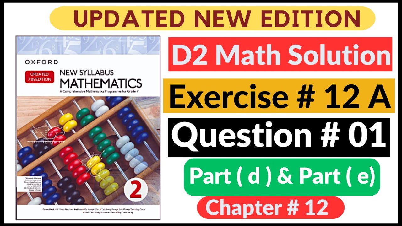 Exercise 12a Question # 01 Part (d) & (e) d2 Math's New Updated Edition ...