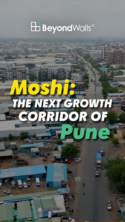 Wondering why Moshi is the next growth corridor in Pune? Here are 4 solid reasons! - YouTube