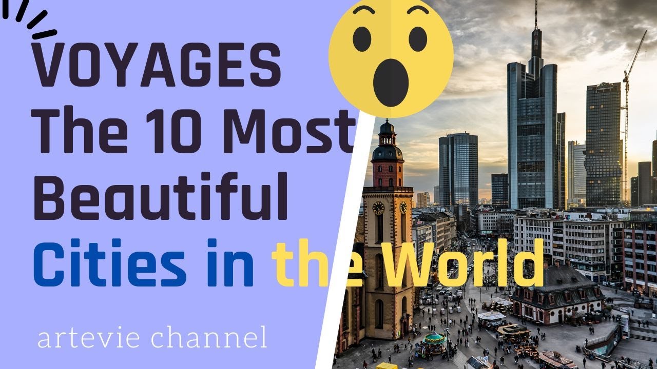 The 10 Most Beautiful Cities in the World - YouTube