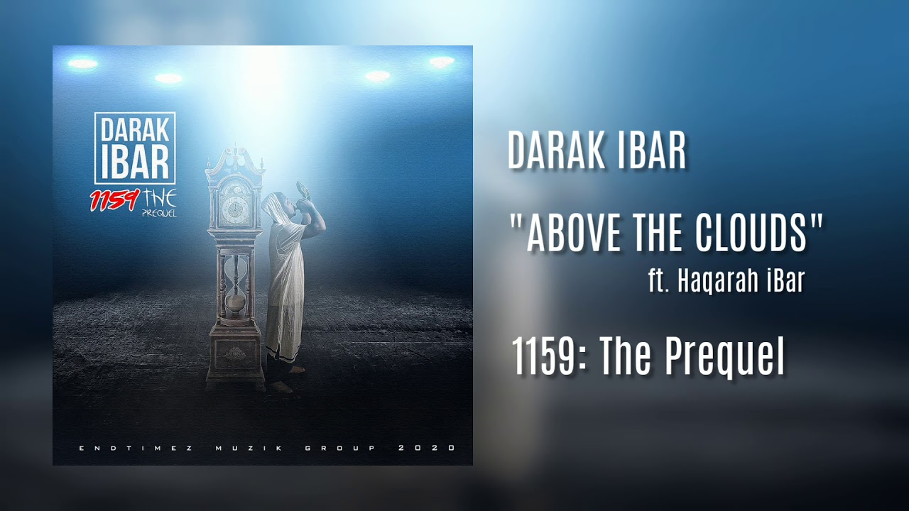 Darak iBar - Above The Clouds (ft. Haqarah iBar) - YouTube