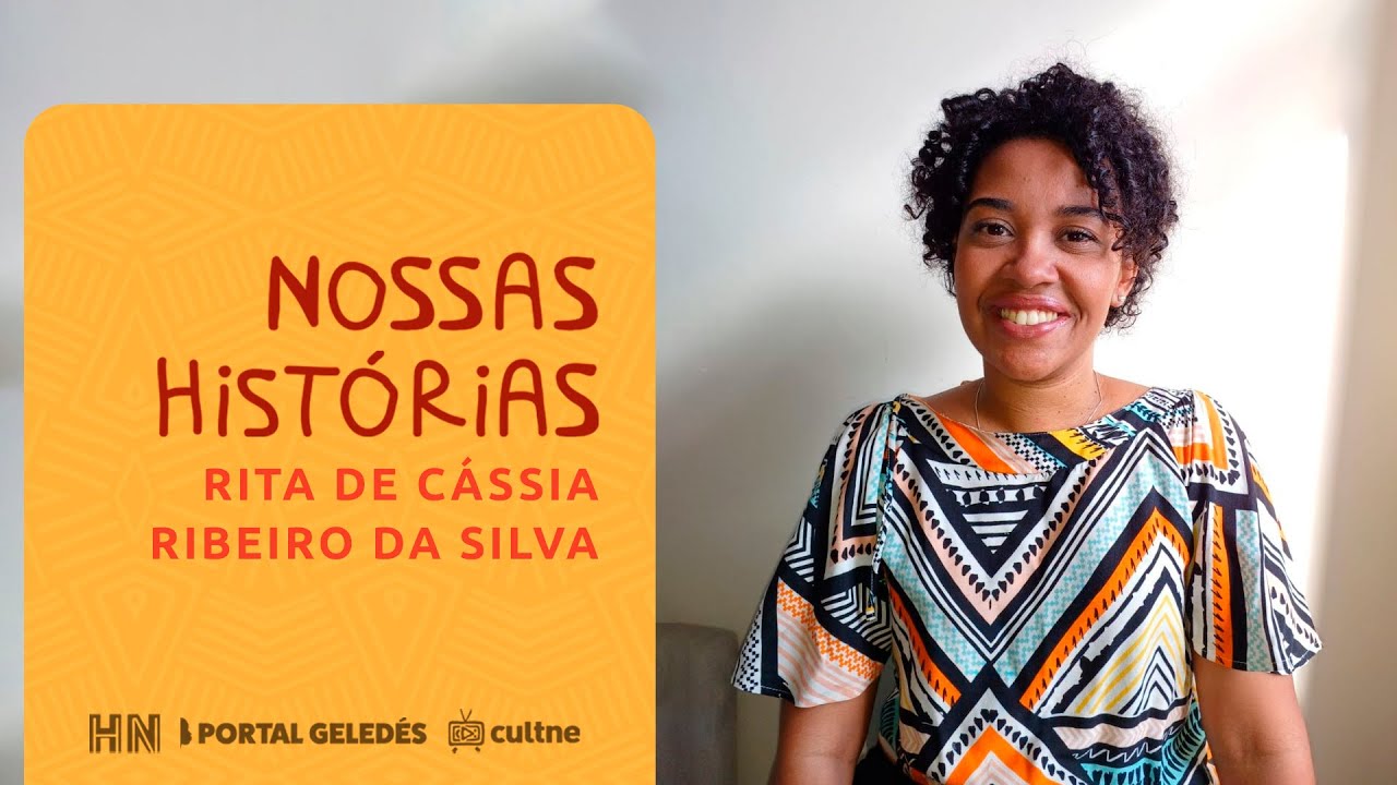 Nossas Histórias - Historiadora Rita de Cássia Ribeiro da Silva - YouTube