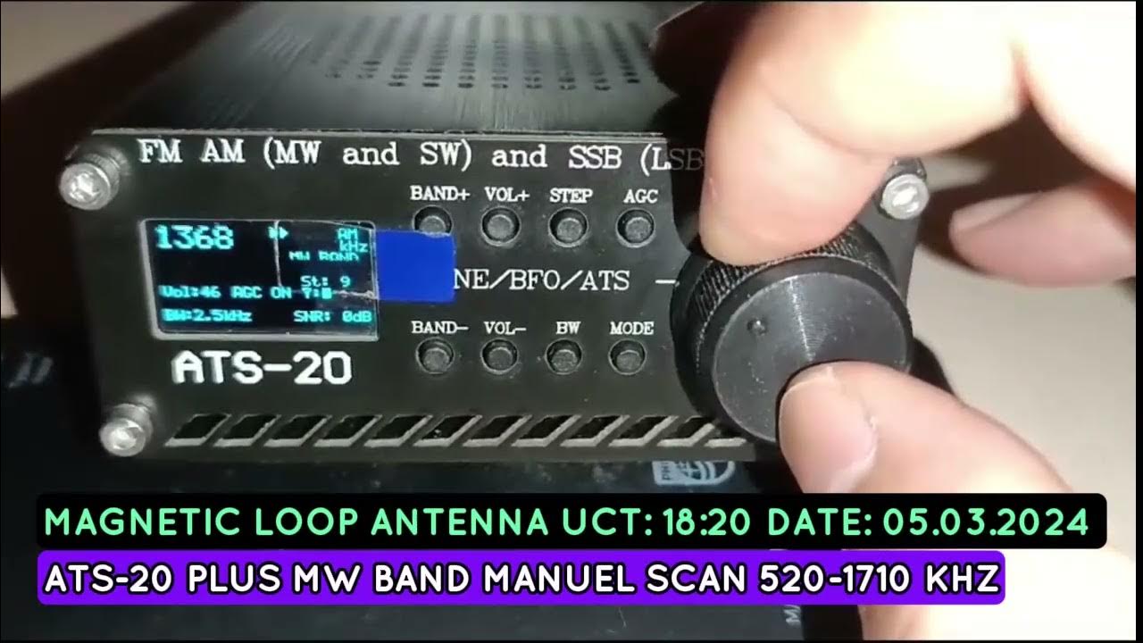 ATS-20 PLUS MW BAND MANUEL SCAN 520-1710 KHZ - YouTube