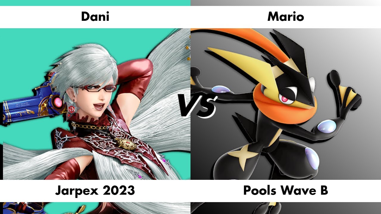 Jarpex 2023 Wave B Pools: Dani (Bayonetta) vs Mario (Greninja) - YouTube