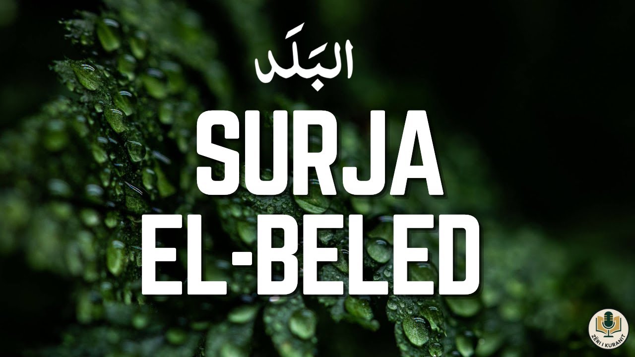 Surja El-Beled - Me përkthim shqip dhe arabisht - YouTube