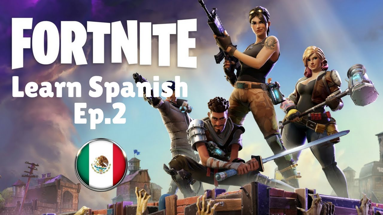 Learn Spanish with Fortnite Ep. 2 (Battle Royale) - YouTube