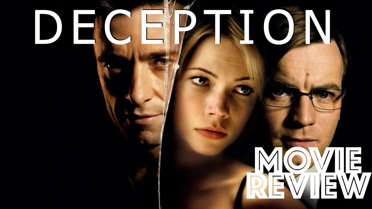 Deception 2008 Movie Review | Ewan McGregor | Hugh Jackman - YouTube