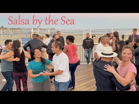 Salsa By The Sea: Free Every Sunday in Santa Cruz, CA - YouTube