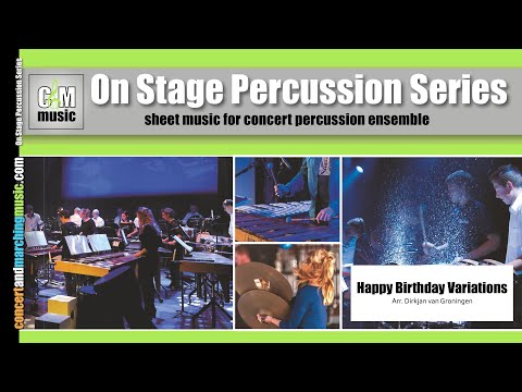 Happy Birthday Variations | Percussion Ensemble Sheet Music | Arr. Dirkjan van Groningen