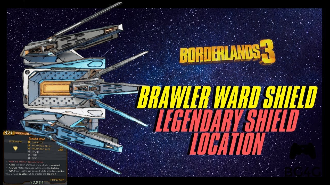 BORDERLANDS 3 - BRAWLER WARD SHIELD - LEGENDARY SHIELD LOCATION/DROP ...