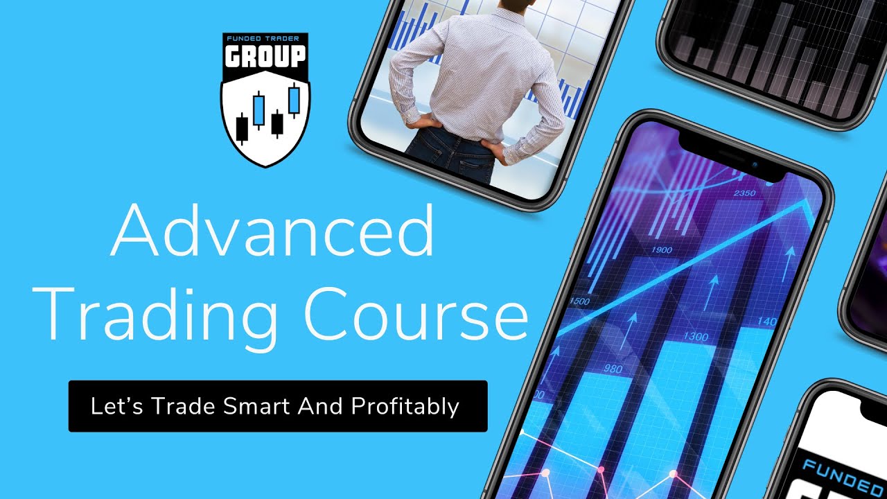 The Best Forex Course for Funded Traders | All-In-One Advanced Trading ...