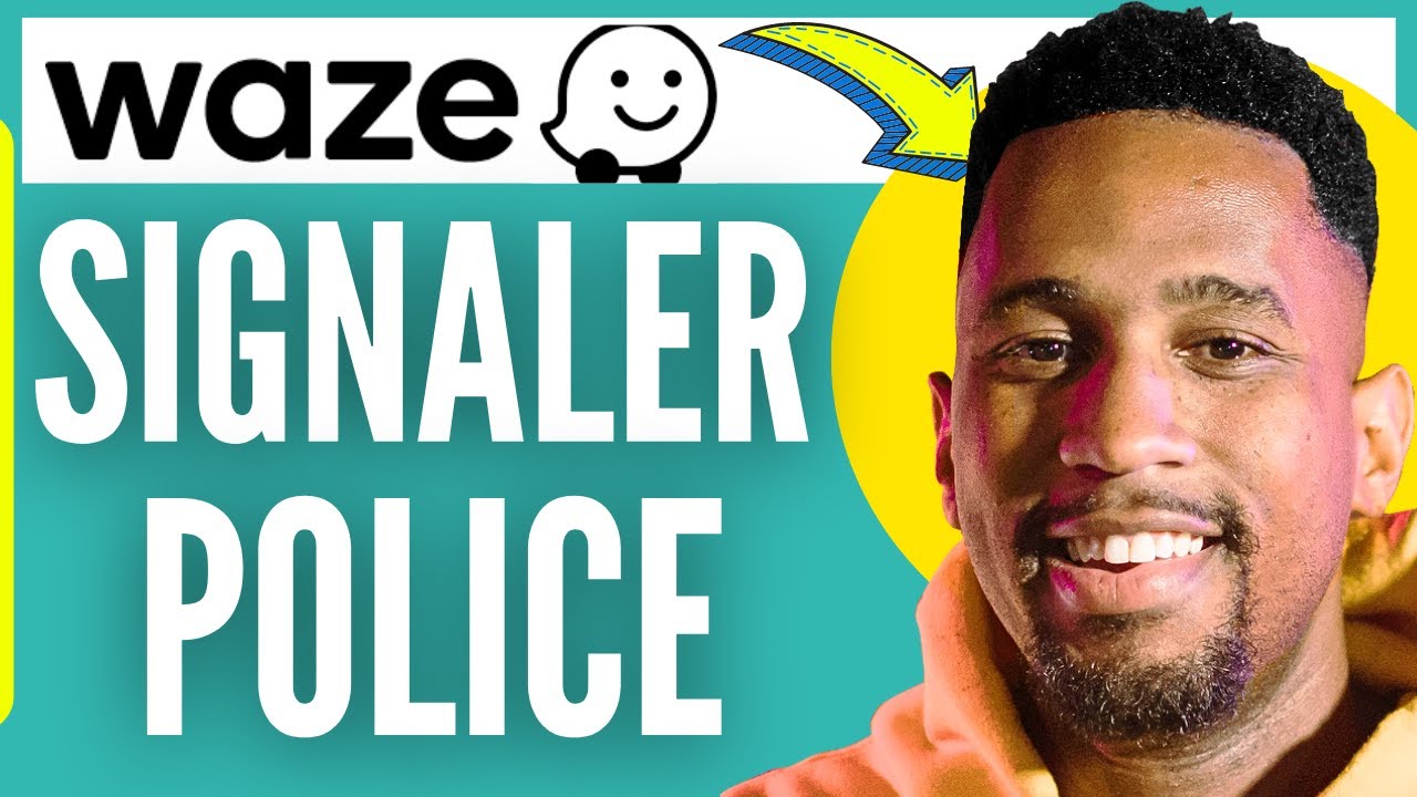 Comment Signaler La Police Sur Waze (2026) - YouTube