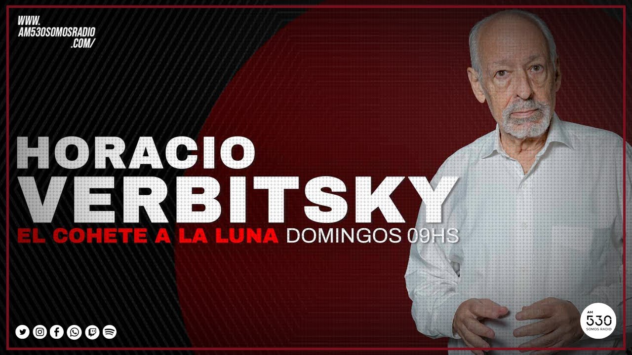 🎙️ Horacio Verbitsky con La nota del domingo: DE FIESTA - YouTube