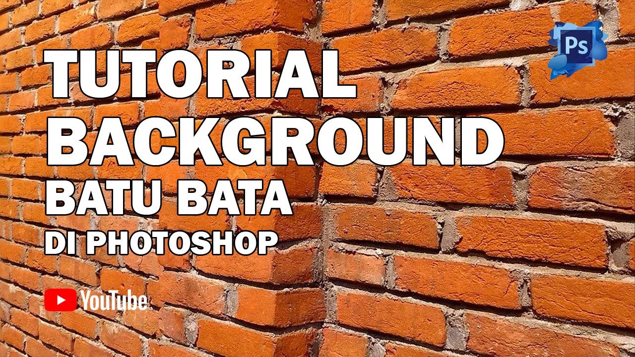 Tutorial Background Batu-bata || Brick wall texture - YouTube