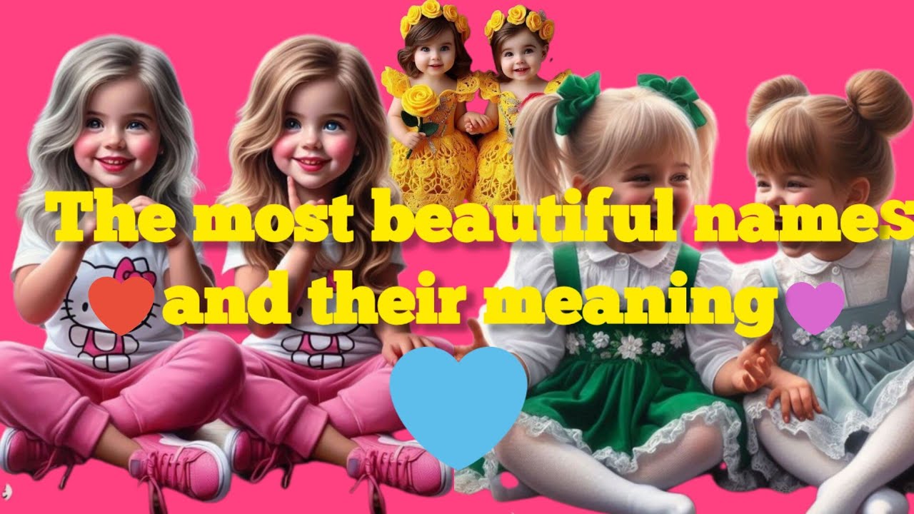 the meaning of the most beautiful names💯 ️ choose for your baby #like # ...