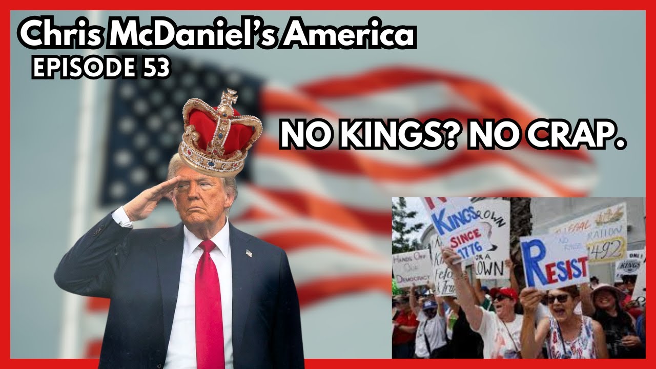 No Kings? No Crap. | Chris McDaniel's America - YouTube