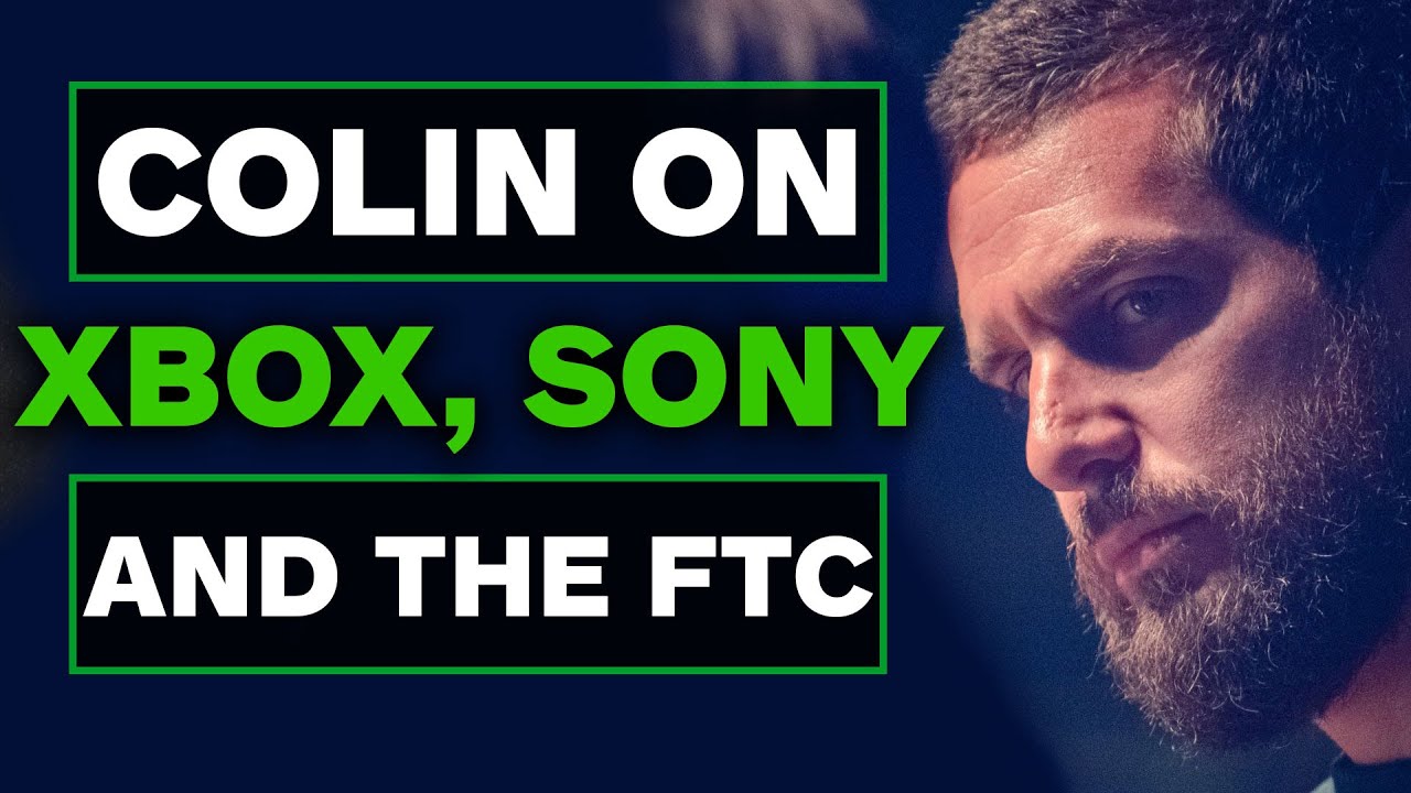[MEMBERS ONLY] Talking Microsoft, Sony, the FTC & Gaming with Colin ...