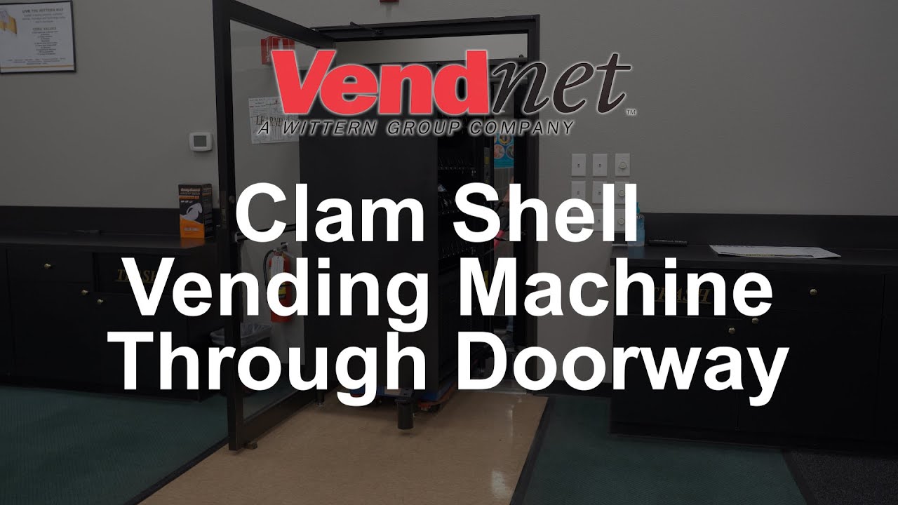 HOW TO: Clam Shell Vending Machine Through Doorway - Vendnet - YouTube