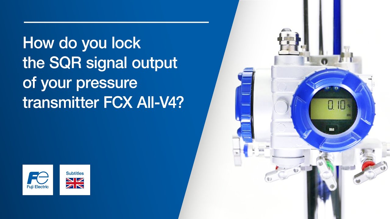 Tutorial pressure transmitter FCX-All-V4 : How to lock the SQR signal ...