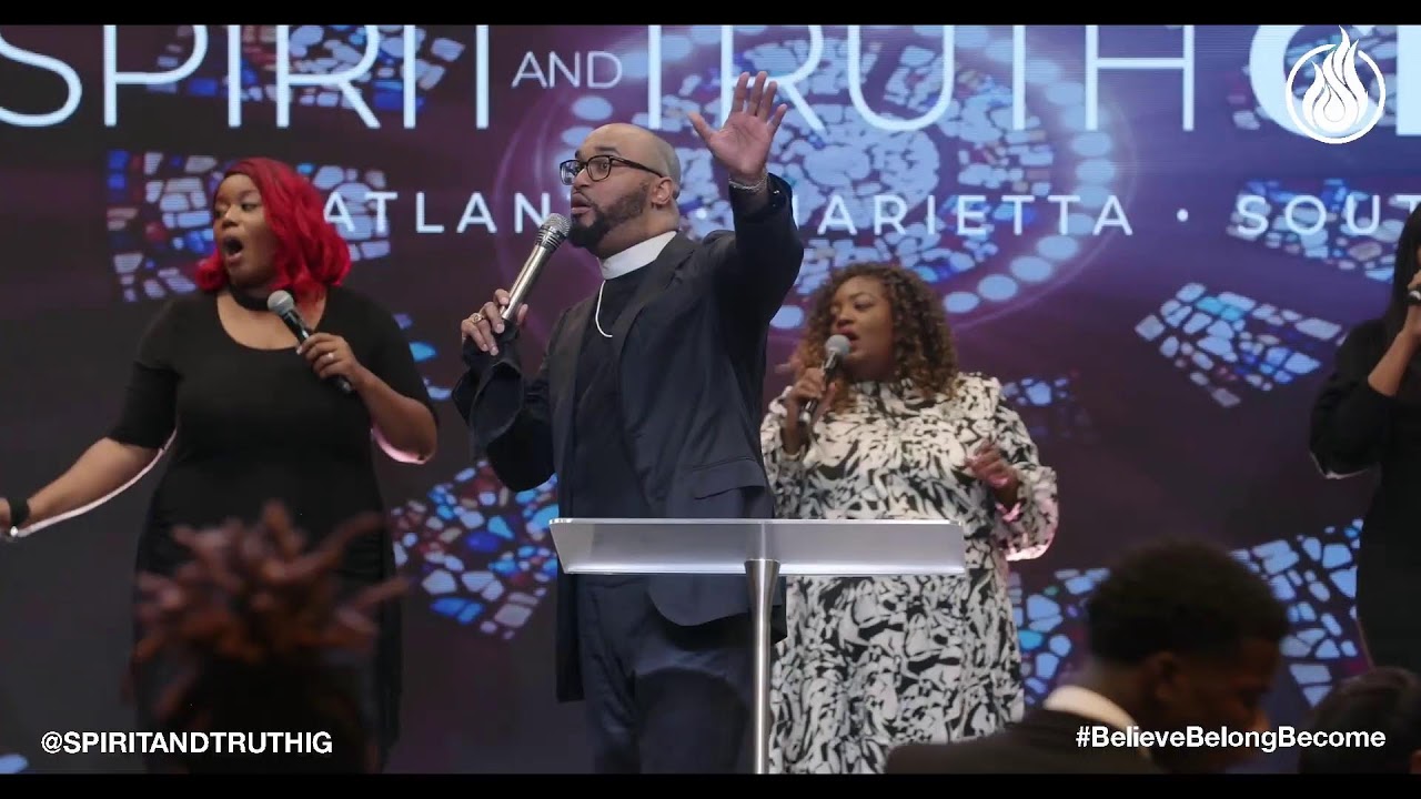 "He Came Back For Me" | Spirit And Truth Church 4pm Service w/ Pastor ...