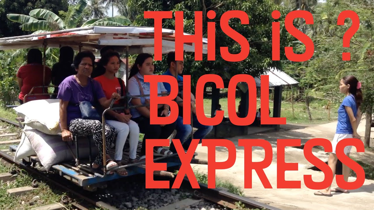 Bicol Express (Railroad) Wild Philippines - YouTube