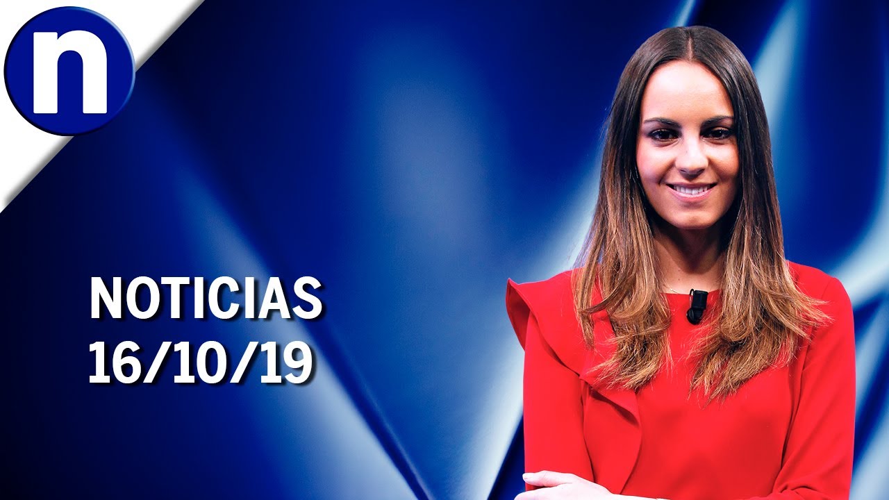 Noticias | 16-10-2019 - YouTube