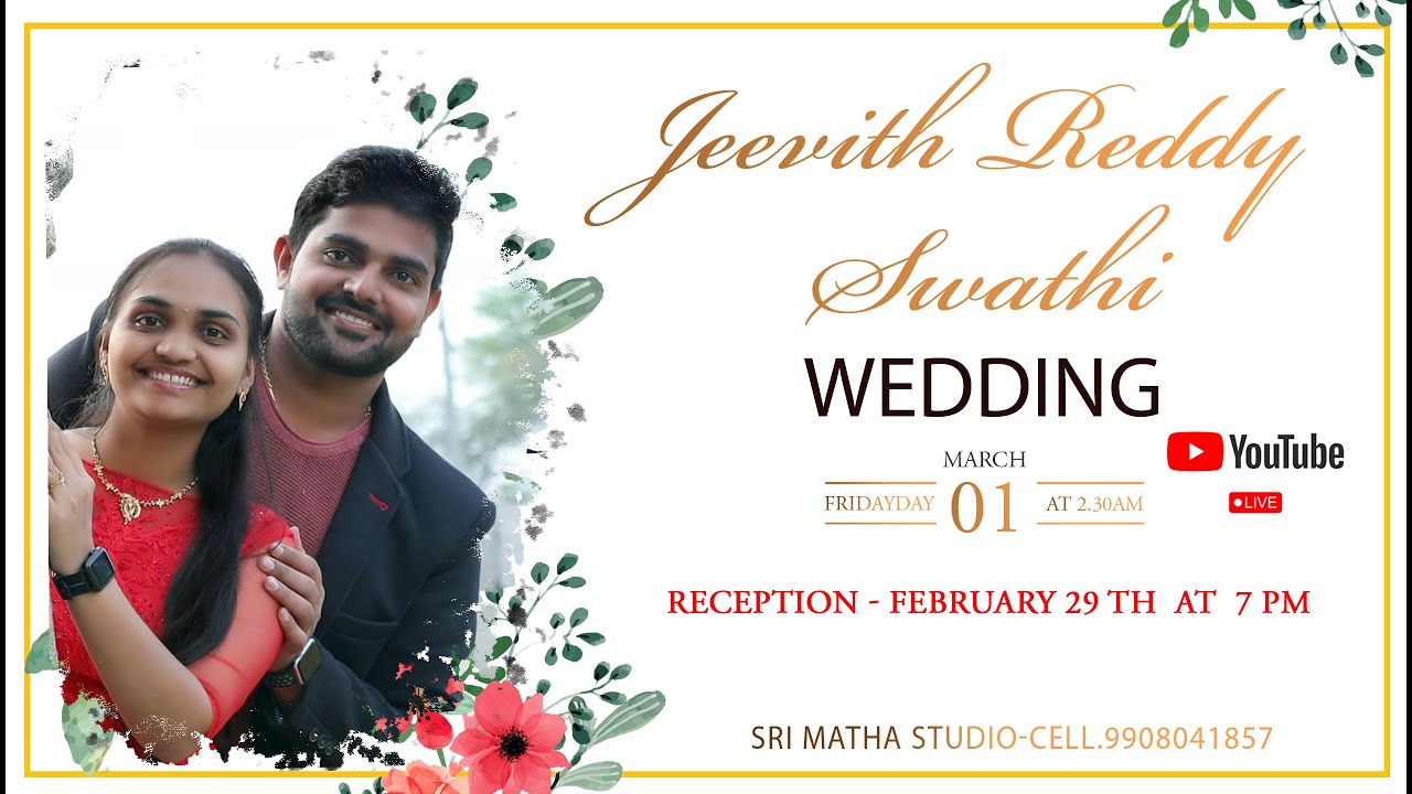 Jeevith Reddy wed's Swathi #Wedding Ceremony at 29-02-2024 Live AT 7 ...