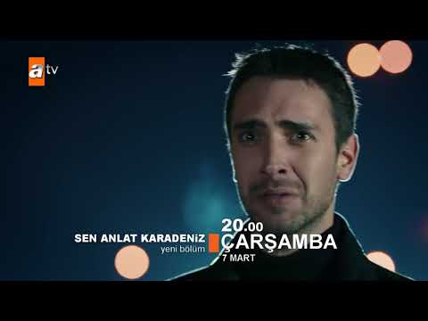 Sen Anlat Karadeniz 7  Bölüm Fragmanı DİZİ FRAGMAN