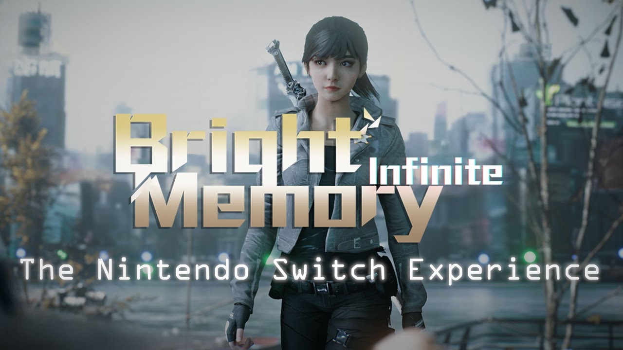 Bright Memory: Infinite - The Nintendo Switch experience - YouTube