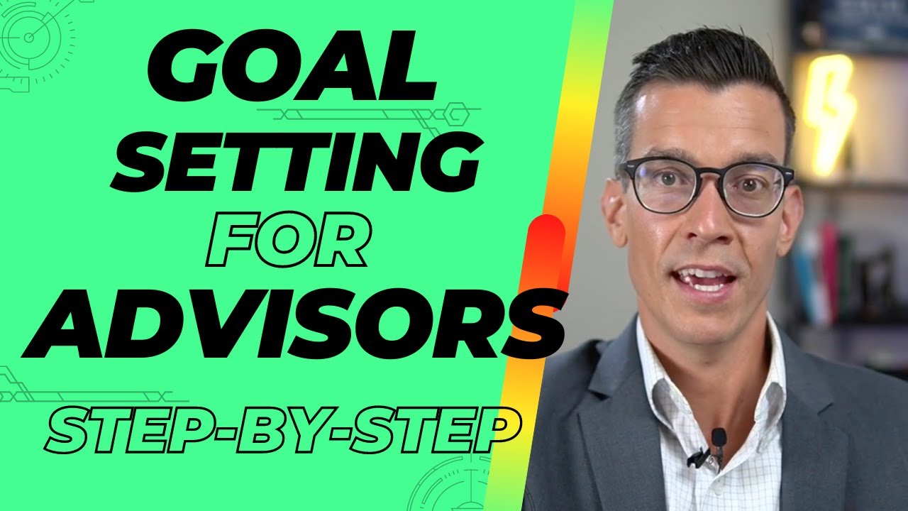 Goal Setting Workshop - How to Set Goals for Financial Advisors - YouTube
