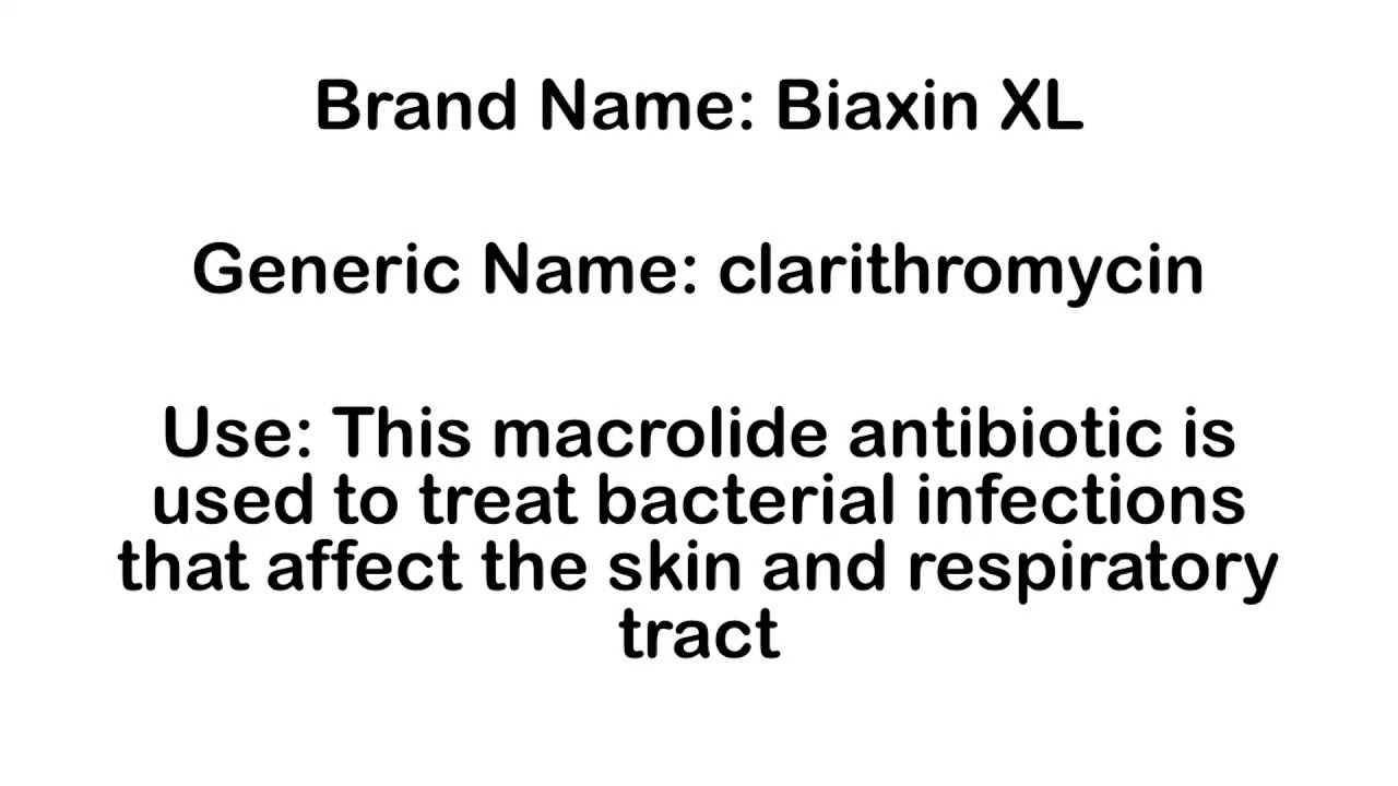 Biaxin XL (clarithromycin) Top 200 Drugs Flashcard with Pronunciation ...
