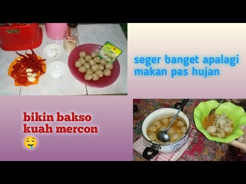 RESEP BAKSO KUAH MERCON 🤤 CUMA 3 BAHAN TAPI RASANYA ENAK SEKALI - YouTube