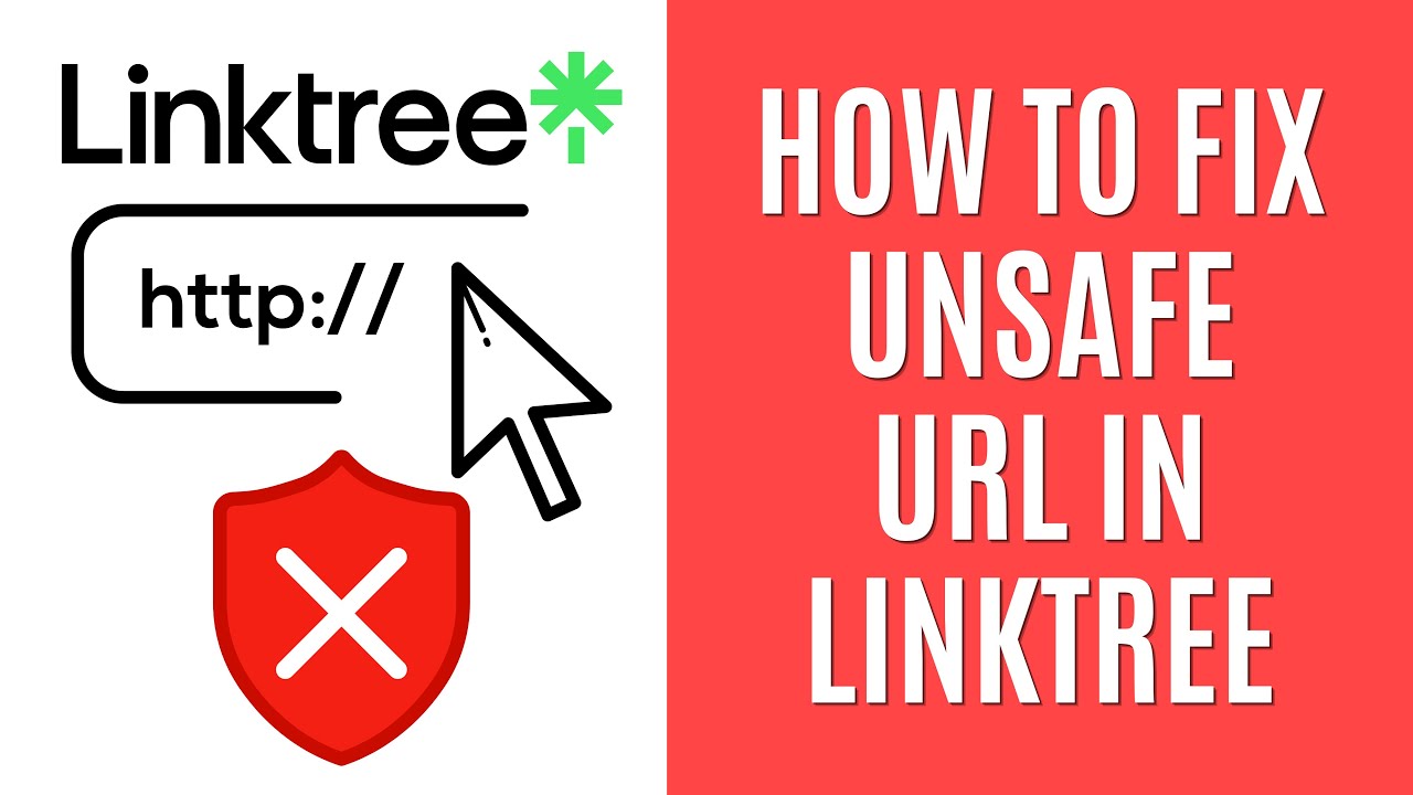 How to Fix Unsafe URL in Linktree [Quick Guide] - YouTube