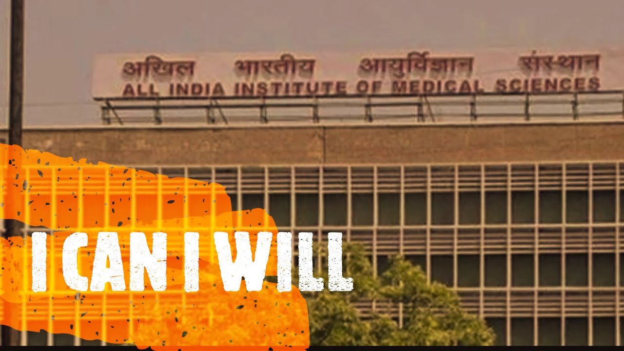 DREAM TO AIIMS DELHI - YouTube