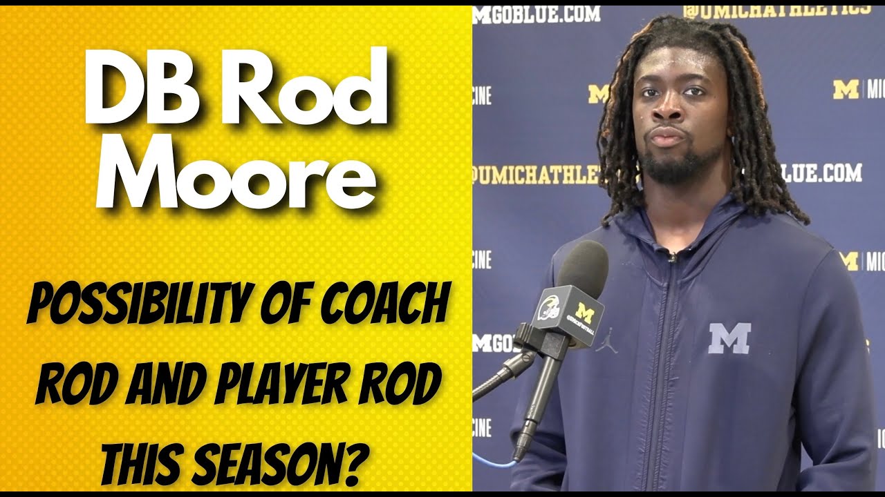 Michigan DB Rod Moore talks possibility of playing this season, being ...