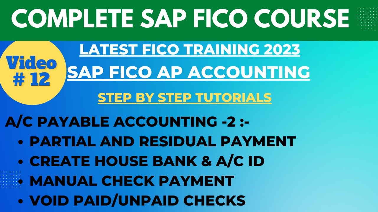 sap-fico-class-12-vendor-payment-posting-partial-and-residual