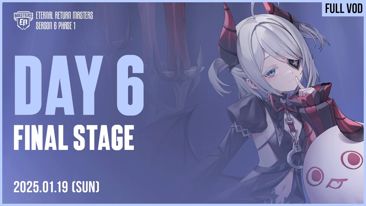 [Full] 永恆輪迴 Eternal Return Masters Season 6 Phase1 FINALS - YouTube