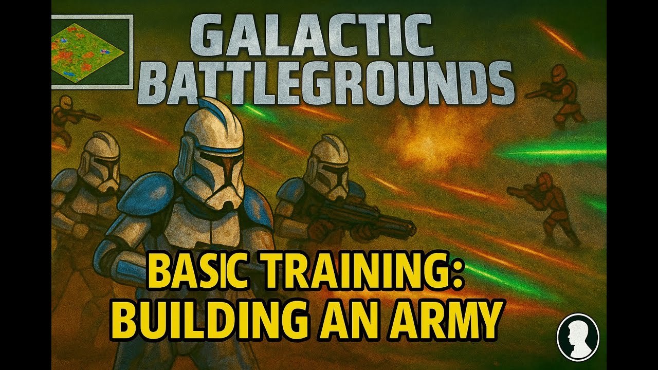 Star Wars Galactic Battlegrounds Basic Training - Building an Army ...