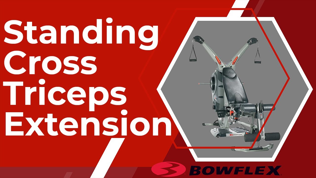 Bowflex Revolution Standing Cross Triceps Extension - YouTube
