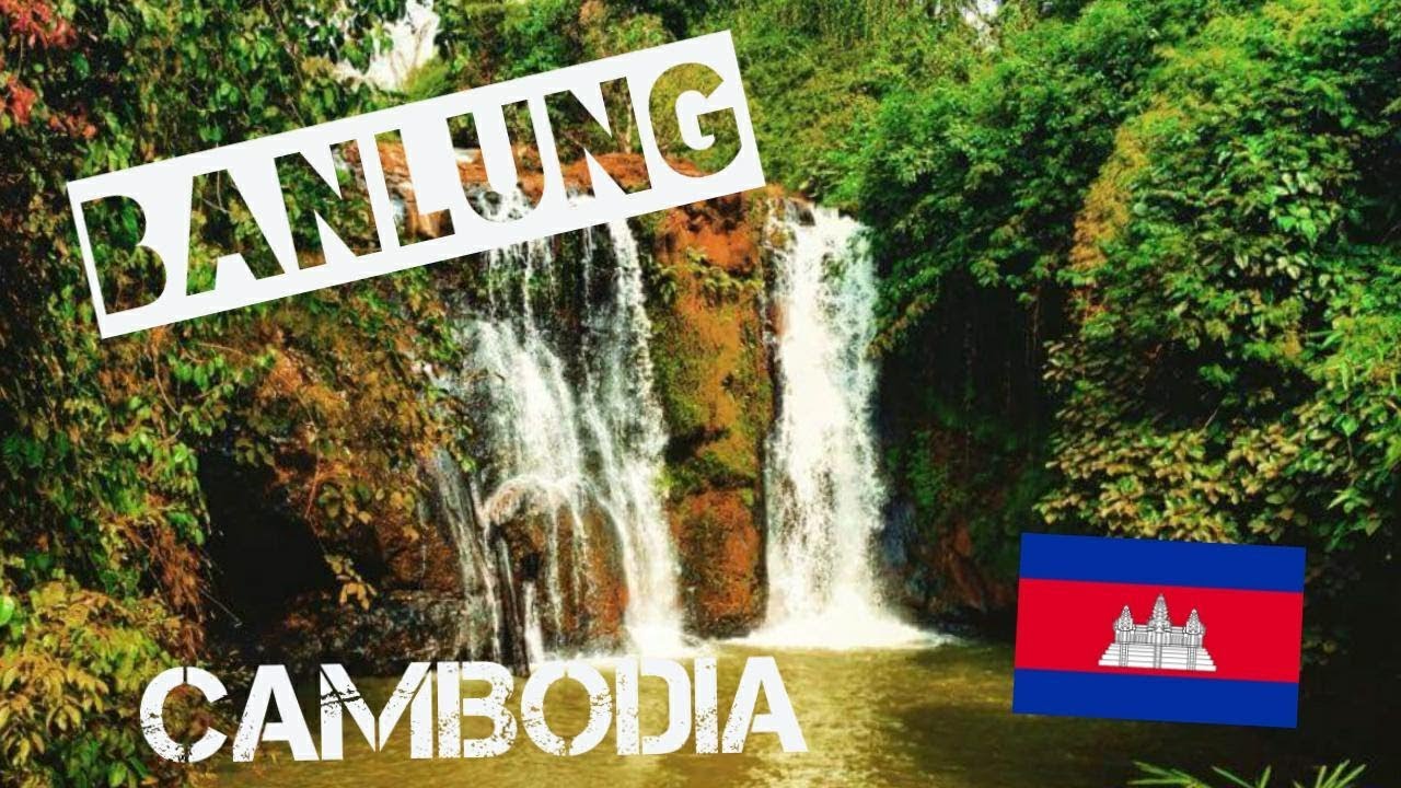Banlung, Cambodia. Ratanakiri Province. - YouTube