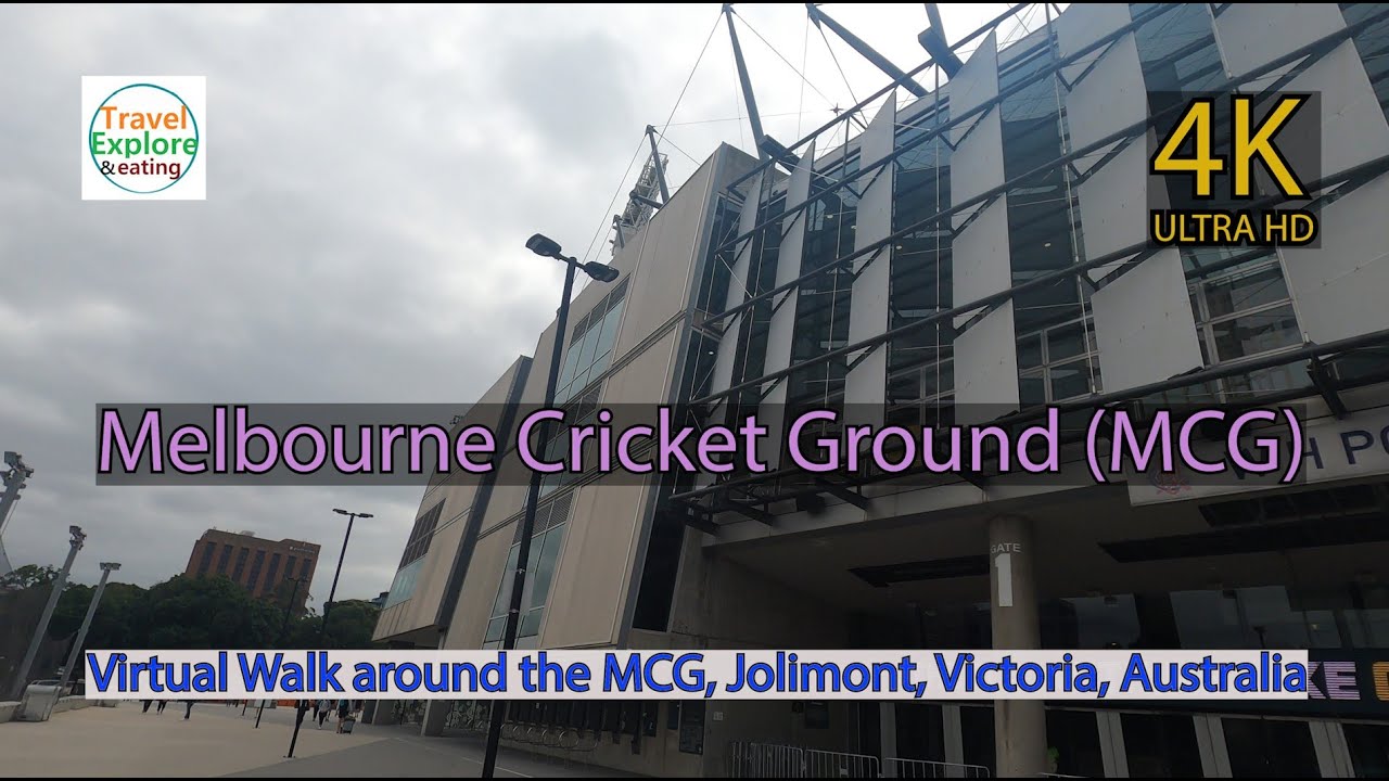 4K Melbourne Cricket Ground (MCG) virtual walk outside the ground ...