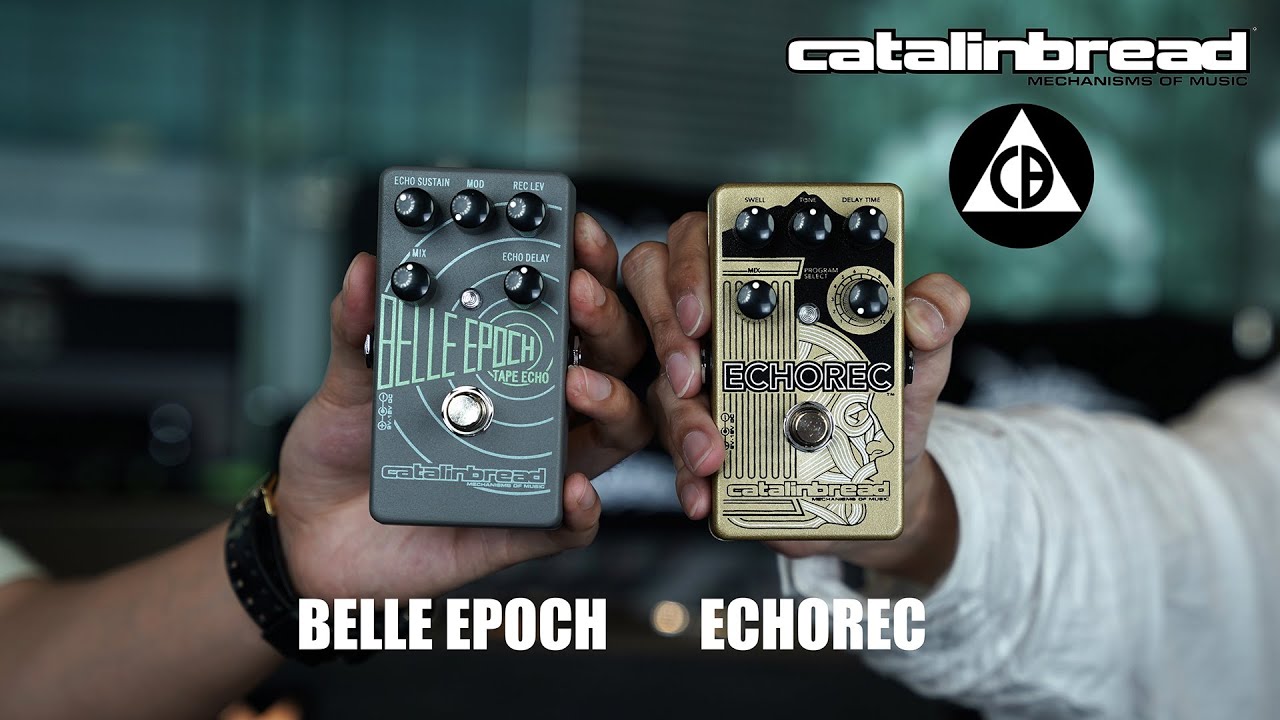 STRINGS SHOP REVIEW : CATALINBREAD ECHOREC | BELLE EPOCH - YouTube