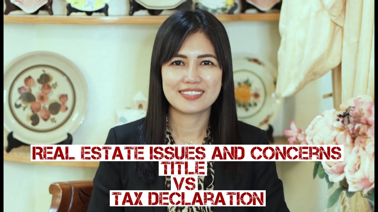 Property Talk 101: Title vs Tax Declaration - YouTube