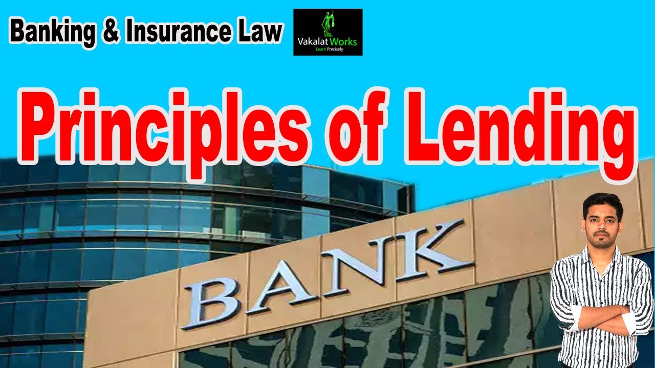 Principles of Lending / Banking & Insurance Law / Hardik Mishra - YouTube