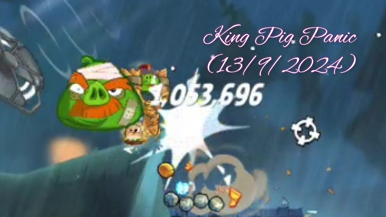 Angry Birds 2: King Pig Panic (13/9/2024) - YouTube