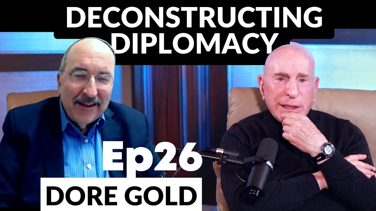 Ep26 Israeli Diplomat Dore Gold - YouTube